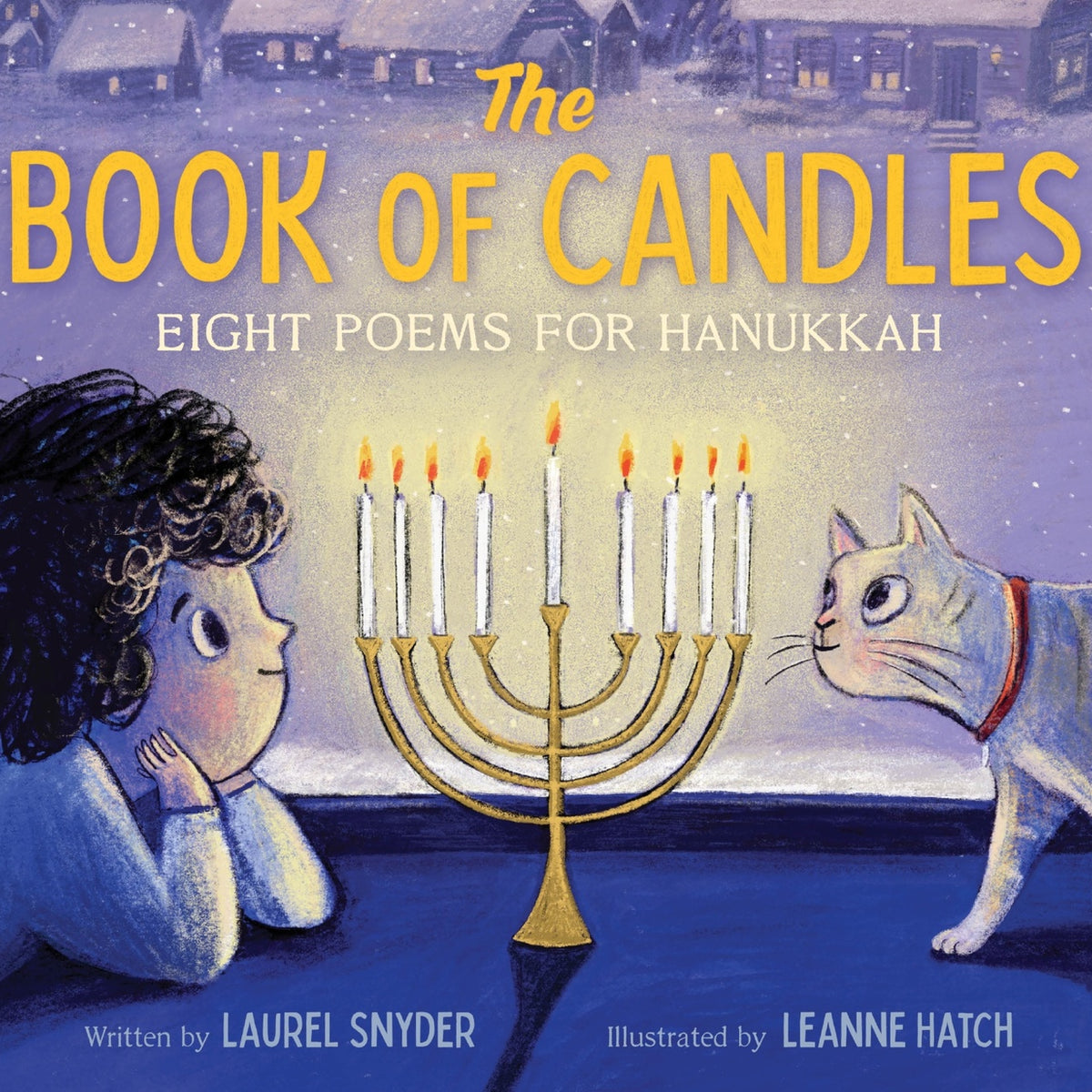 The Book of Candles: Eight Poems for Hanukkah – Pufferbellies Toys & Books
