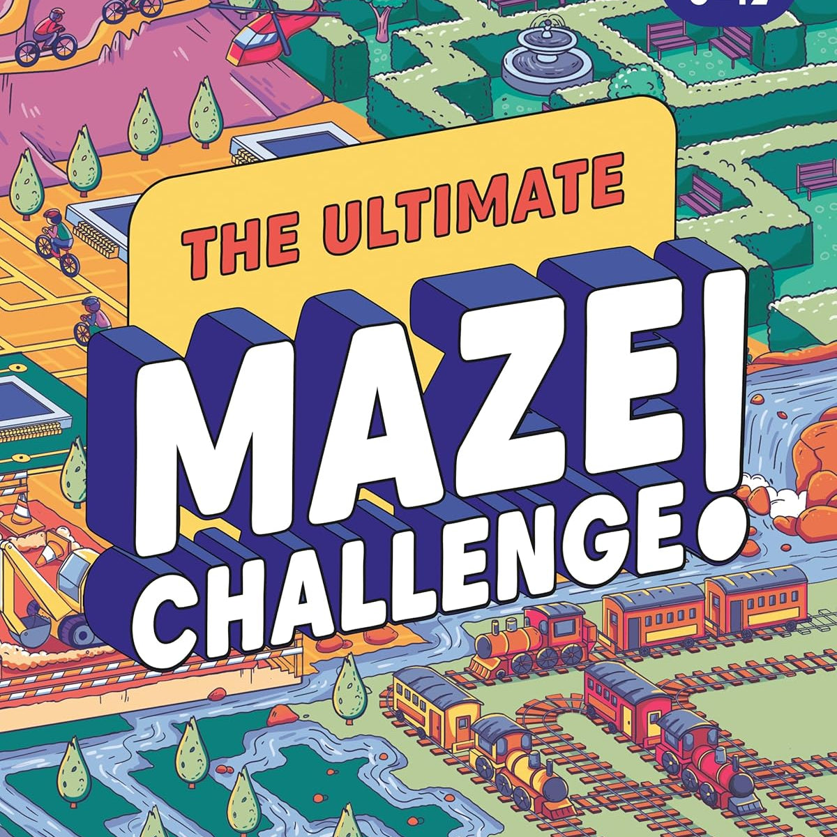 The Ultimate Maze Challenge!: 175 Mind-Bending Mazes for Kids (Hours o ...